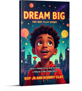 The Remarkable Roy Clay Sr. Story | RLC Publications